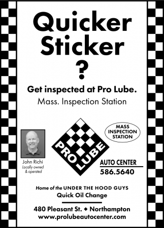 Quicker Sticker?, Pro Lube Auto Center , Northampton, MA