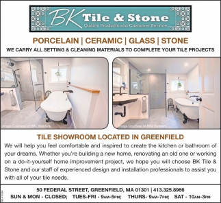 Tile Showroom Located In Greenfield, BK Tile & Stone, Greenfield, MA